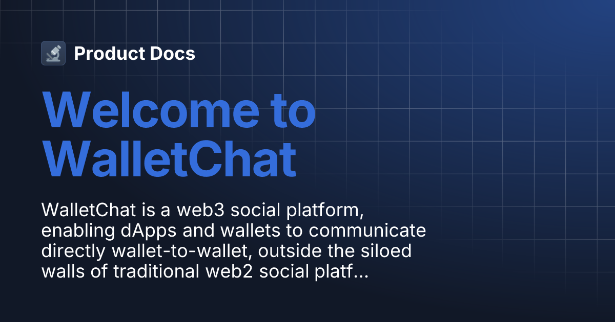 Welcome to WalletChat | Product Docs